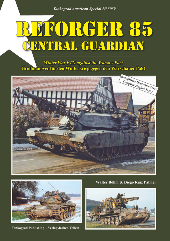 REFORGER 85 Central Guardian Winter War FTX against the Warsaw Pact ...