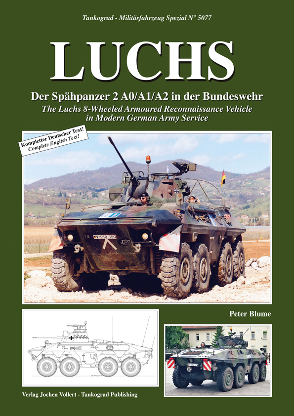 LUCHS Der Spähpanzer 2 A0/A1/A2 in der Bundeswehr - TANKOGRAD ...