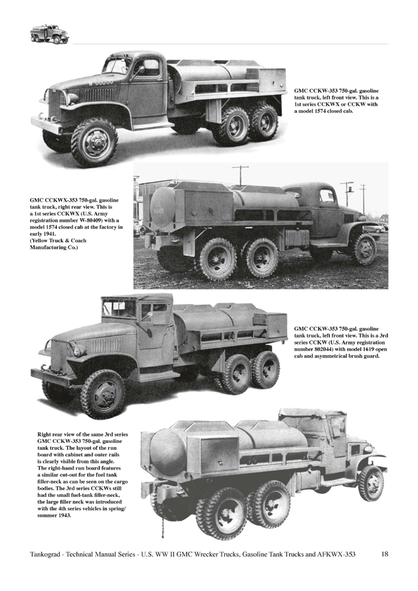U.S. WW II GMC Wrecker Trucks, Gasoline Tank Trucks and AFKWX-353 COE ...