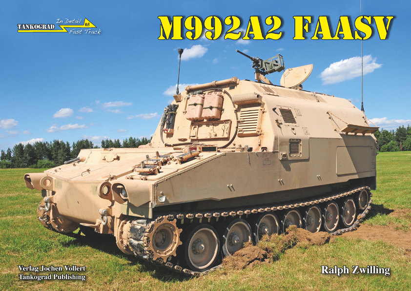 Tankograd In Detail : Fast Track 05 M992A2 FAASV US Army Field ...