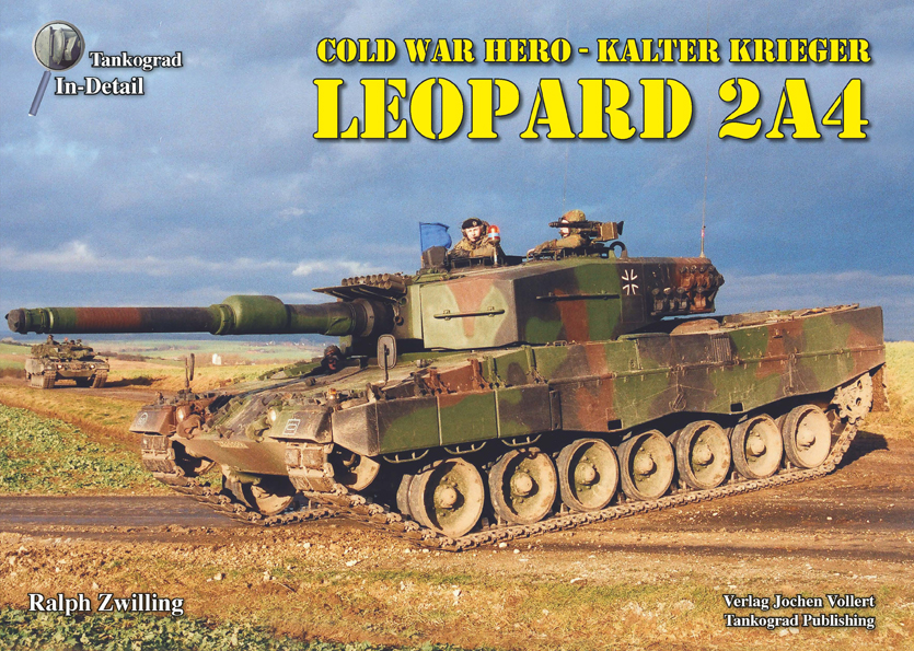Leopard 2A4 - TANKOGRAD Publishing - Verlag Jochen Vollert ...